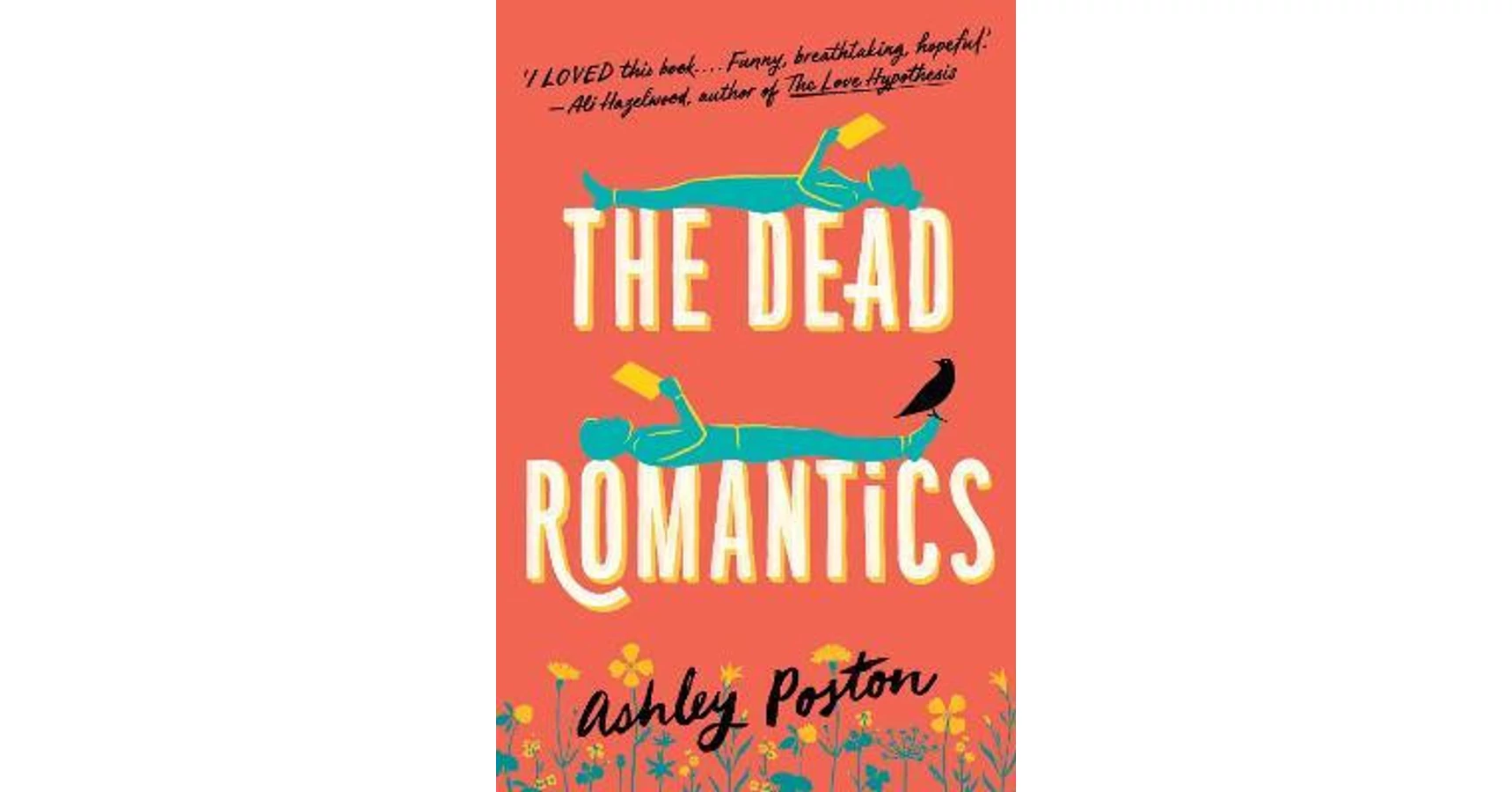 The Dead Romantics - Ashley Poston - Libertine Könyvesbolt