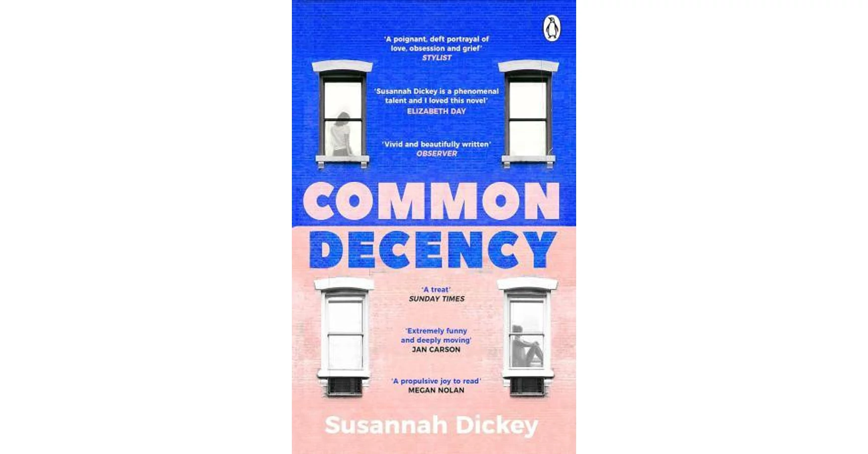 Common Decency - Susannah Dickey - Libertine Könyvesbolt